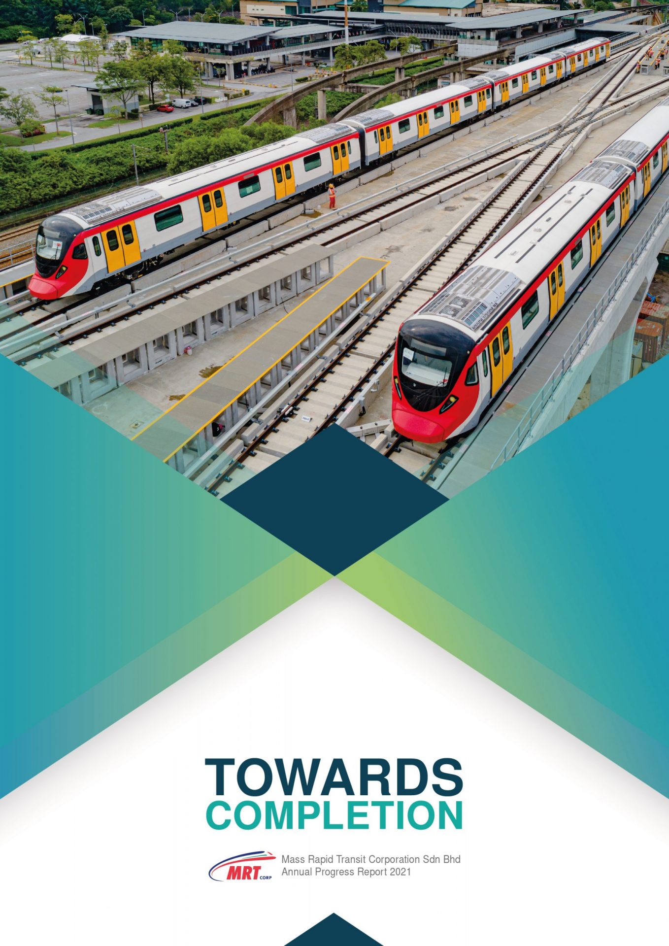 LAPORAN KEMAJUAN MRT 2021 - MRT Corp
